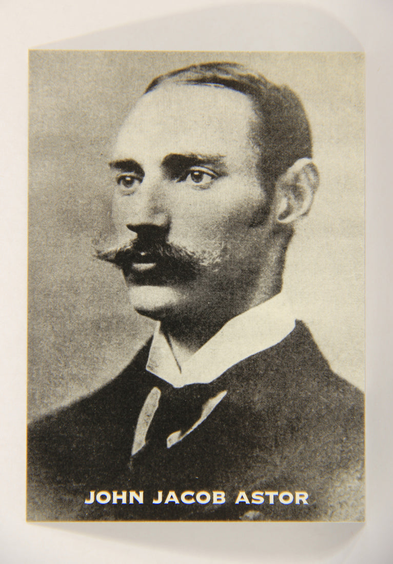 Titanic Collector Cards 1998 Trading Card #36 John Jacob Astor ENG L01 ...